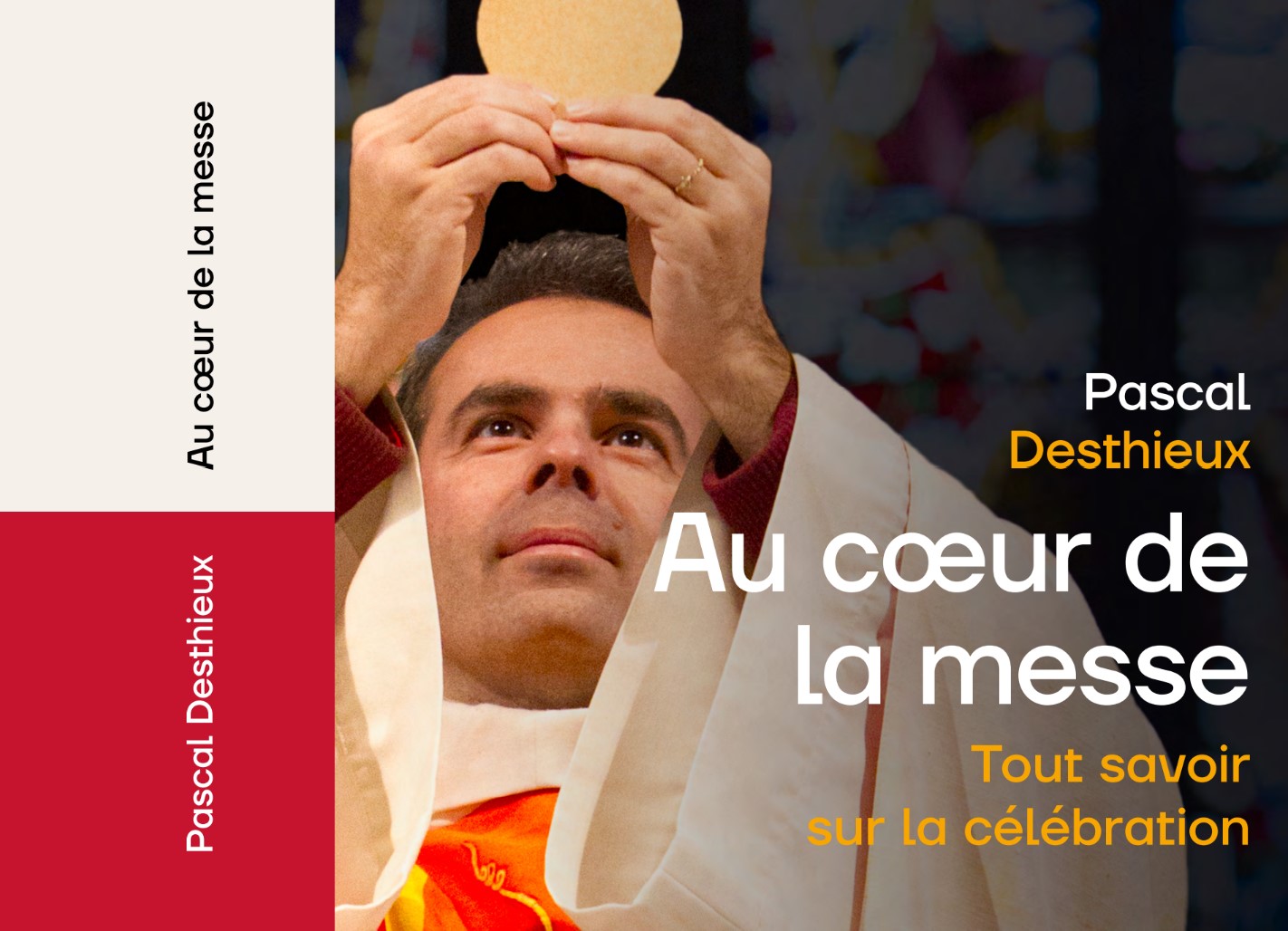 COMPRENDRE LA MESSE AVEC L'ABBÉ PASCAL DESTHIEUX | Eglise Catholique ...